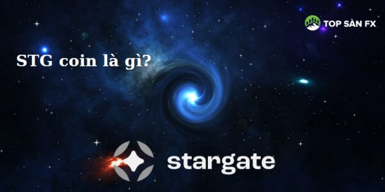 STG coin là gì? Nên đầu tư vào Stargate Finance hay không?